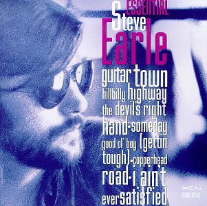 Earle, Steve - Essential Steve Earle - Amazon.com Music