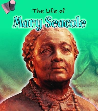 Buy The Life of Mary Seacole Book Online at Low Prices in India | The ...