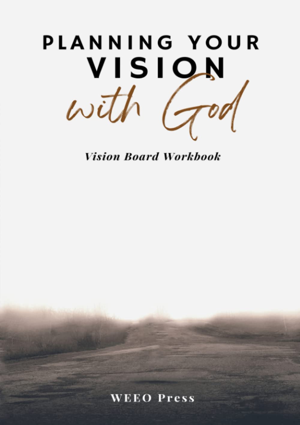 Vision Board Workbook: Planning Your Vision with God, 31 Pages to ...