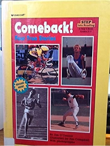 COMEBACK! (Step into Reading Books): O'Connor, Jim: 9780679926665 ...