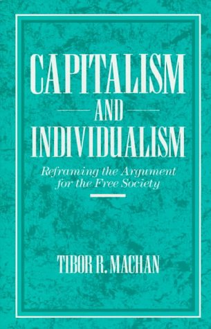 Amazon.com: Capitalism and Individualism: Reframing the Argument for a ...