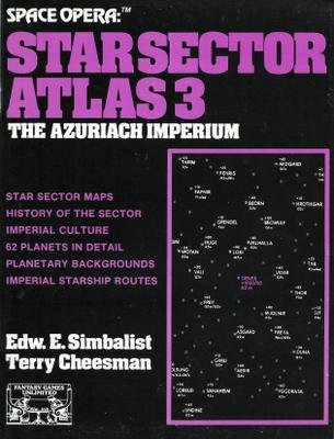 Star Sector Atlas 3 - The Azuriach Imperium (Space Opera RPG): Terry ...