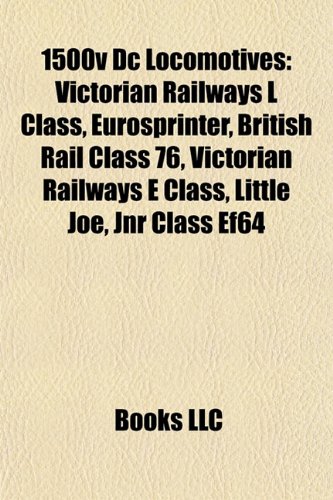 Buy 1500v DC Locomotives: Victorian Railways L Class, Eurosprinter ...