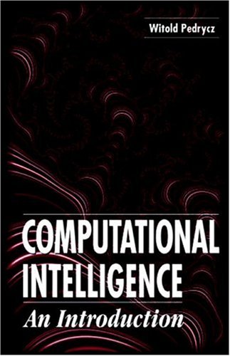 Computational Intelligence: An Introduction: Pedrycz, Witold ...
