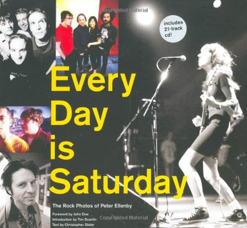 Amazon | Every Day is Saturday: The Rock Photography of Peter Ellenby ...