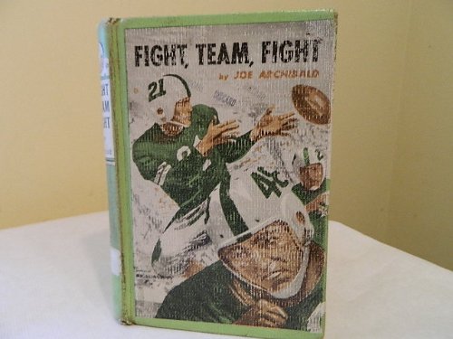 Fight, Team, Fight: joe archibald: Amazon.com: Books