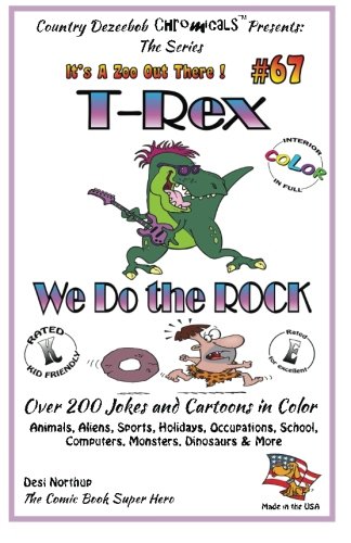 T-Rex We Do the ROCK - Over 200 Jokes + Cartoons - Animals, Aliens ...