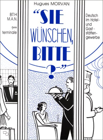 Amazon.com: Sie Wunschen, Bittle ?. BTH, MAN, 1re, Terminale ...