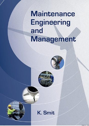 Maintenance Engineering and Management: Smit, K.: 9789065623478: Amazon ...