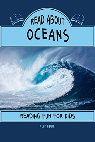 Read About Oceans - Reading Fun for Kids (Read About Books Book 3 ...