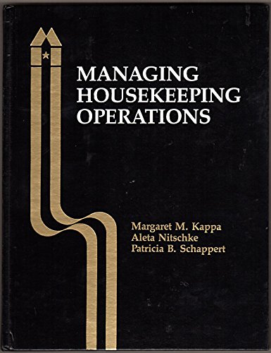 Managing Housekeeping Operations: Kappa, Margaret M., Nitschke, Aleta ...
