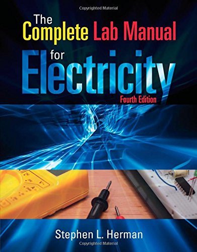 By Stephen Herman - The Complete Lab Manual for Electricity (4th ...