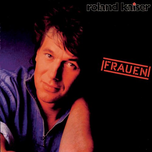 Frauen by Roland Kaiser on Amazon Music - Amazon.com