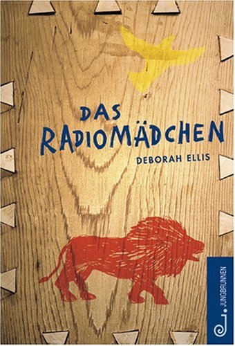 Das Radiomädchen : Ellis, Deborah, Rapp, Brigitte: Amazon.de: Bücher