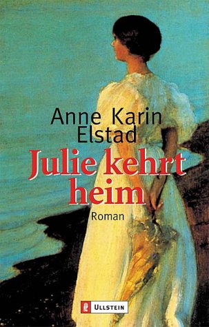 Amazon.com: Julie kehrt heim.: 9783548252667: Elstad, Anne Karin: Books