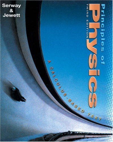 Principles of Physics: 3rd (Third) edition: Raymond A. Serway ...