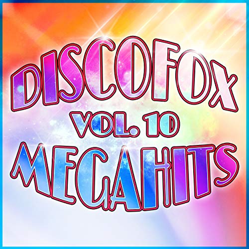 Discofox Megahits, Vol. 10 von VARIOUS ARTISTS auf Amazon Music Unlimited