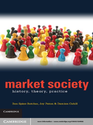 Market Society: History, Theory, Practice - Kindle edition by Spies ...