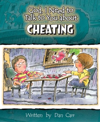 God, I Need to Talk to You about Cheating: Dan Carr, Bartholomew Clark ...