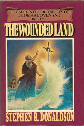 The Wounded Land: Stephen R. Donaldson, Darrell K. Sweet: Amazon.com: Books