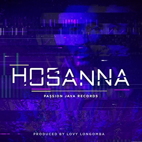 Hosanna by Passion Java Records on Amazon Music - Amazon.com