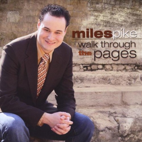 Amazon.com: Walk Through the Pages : Miles Pike: Digital Music