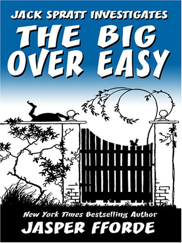 Amazon.com: The Big Over Easy: A Nursery Crime: 9780786282333: Jasper ...