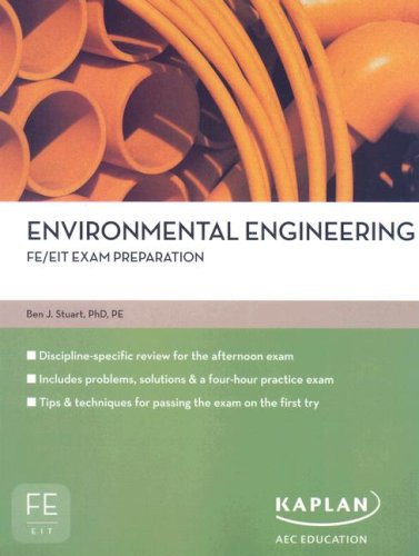 Environmental Engineering FE/EIT Exam Prep: Stuart, Ben: 9781427761149 ...