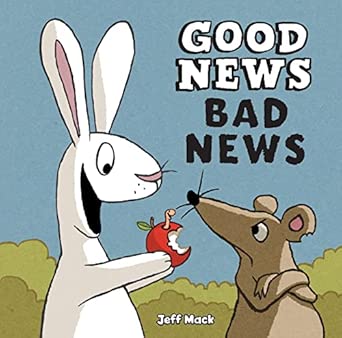 Good News, Bad News: Mack, Jeff: 9781452101101: Amazon.com: Books
