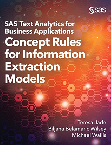 Ebook – SAS Text Analytics for Business Applications: Concept Rules for ...