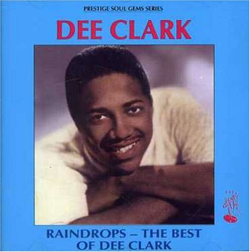 Buy Raindrops: the Best of Dee Clark Online at Low Prices in India ...