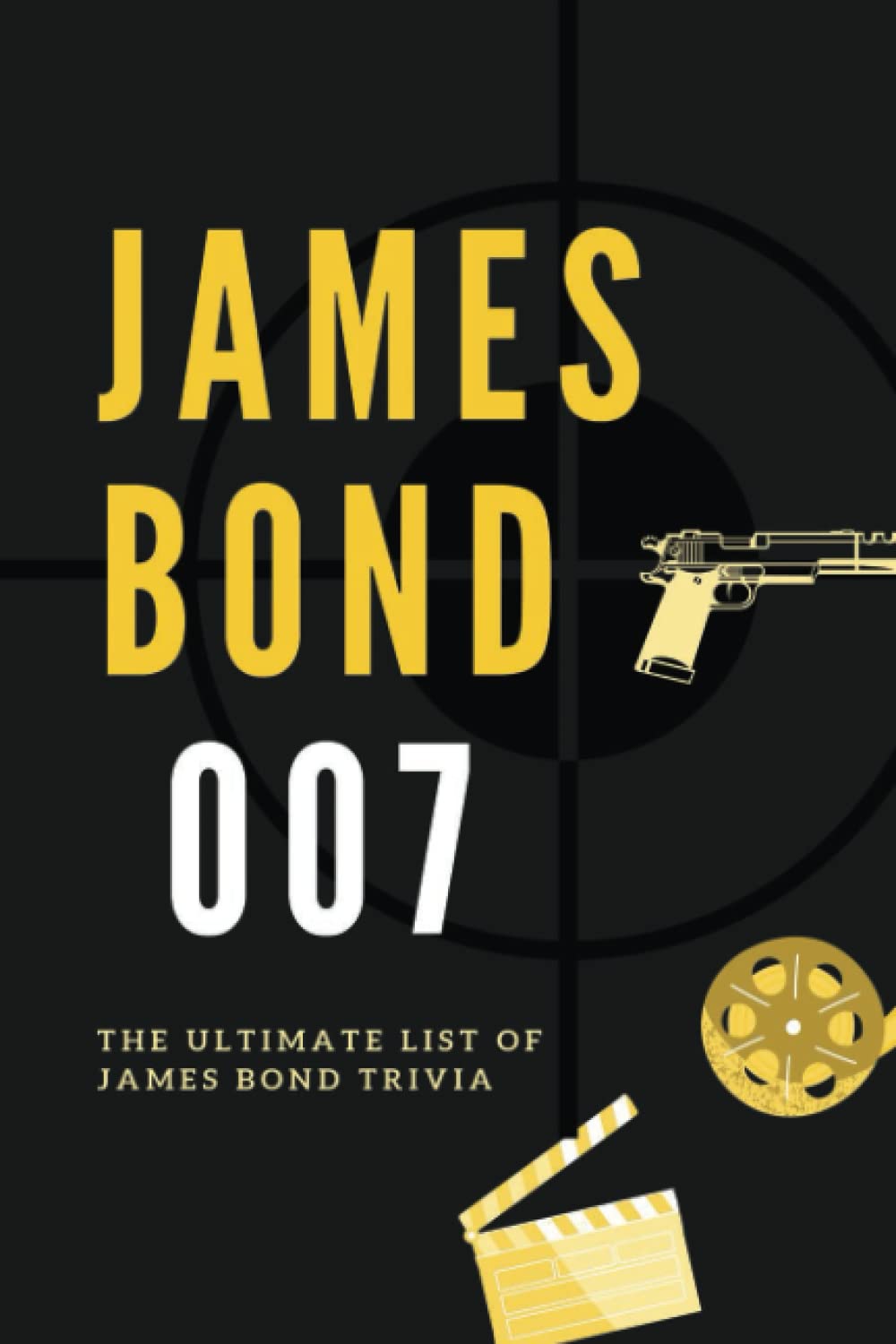 James Bond 007 The Ultimate List Of James Bond Trivia | Desertcart Sri ...