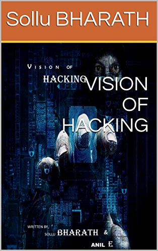 Amazon.com: VISION OF HACKING eBook : BHARATH, Sollu: Kindle Store