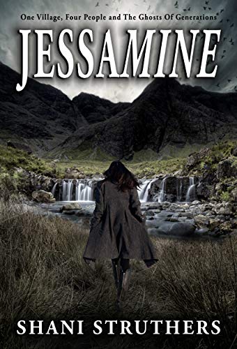 Jessamine: (The Jessamine Series - Book One) eBook : Struthers, Shani ...