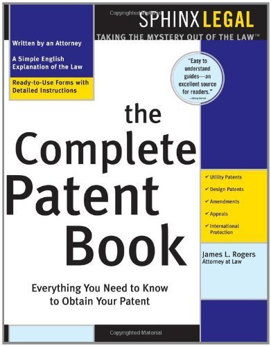 The Complete Patent Kit (Legal Survival Guides): Rogers, James L ...