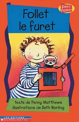 Follet le furet : Matthews, Penny, Norling, Beth: Amazon.ca: Books