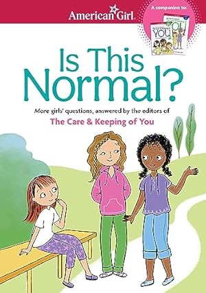 The Care and Keeping of You 1: The Body Book for Younger Girls ...