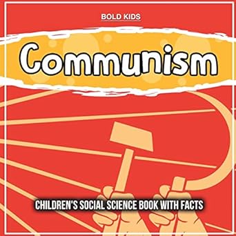 Communism: Children's Social Science Book With Facts: William Brown ...