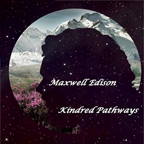Amazon.com: Kindred Pathways : Maxwell Edison: Digital Music