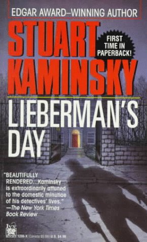 Lieberman's Day: Kaminsky, Stuart M.: 9780804112864: Amazon.com: Books