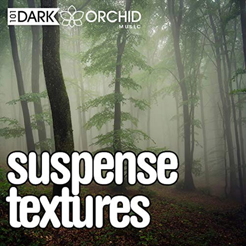 Play Suspense Textures by 101 Dark Orchid Music on Amazon Music