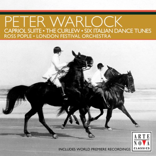 Warlock: Orchestral Works: Peter Warlock, Ross Pople, London Festival ...