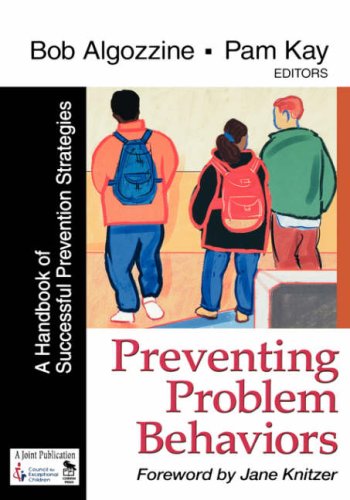 Preventing Problem Behaviors: A Handbook of Successful Prevention ...