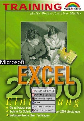 Microsoft Excel 2000 - M+T-Training . Schritt für Schritt, Bild für ...