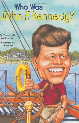 Who Was John F. Kennedy? : McDonough, Yona Zeldis: Amazon.com.au: Books