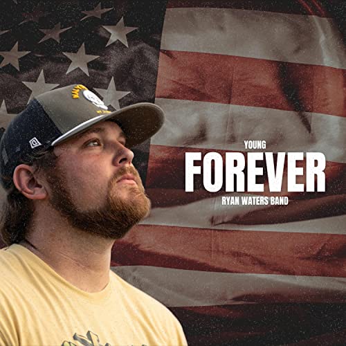 Play Young Forever by Ryan Waters Band on Amazon Music Unlimited