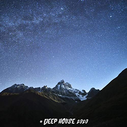 Amazon MusicでChillout Caféの# Deep House 2020を再生する