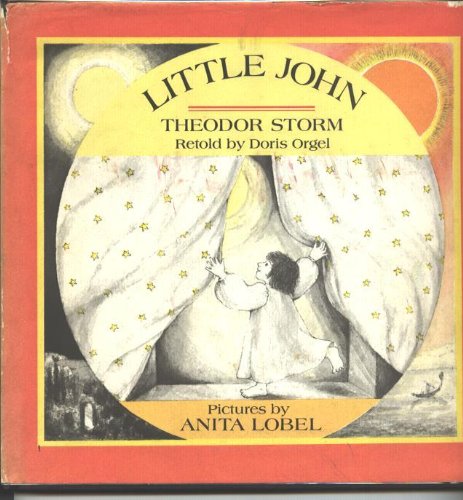 LITTLE JOHN (A BEDTIME STORY): Anita Lobel, Theodor Storm: Amazon.com ...