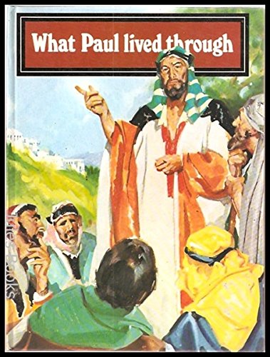 What Paul Lived Through: Rees, Jean A.: 9780720822878: Amazon.com: Books
