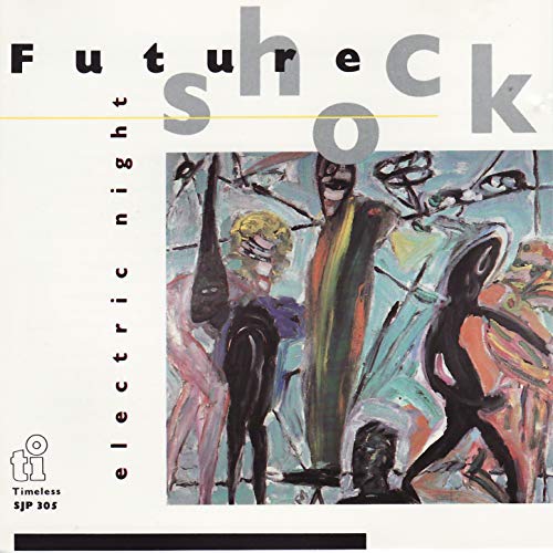 Amazon Music - FUTURE SHOCKのElectric Night - Amazon.co.jp